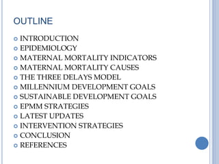 A Review of Maternal Mortality Globally and Nationally | PPTX