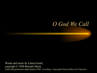 O god we call | PPS