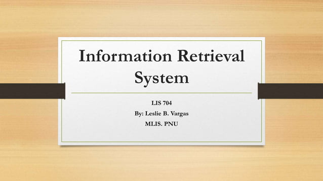 Information retrieval system | PPT