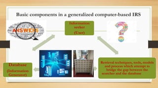 Information retrieval system | PPT