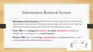 Information retrieval system | PPT