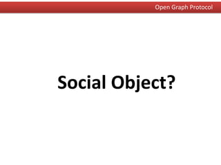 Facebook Open Graph Protocol | PPTX