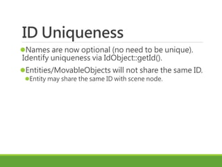 OGRE v2.1 manual - Changes: Objects, Scene & Nodes | PPT