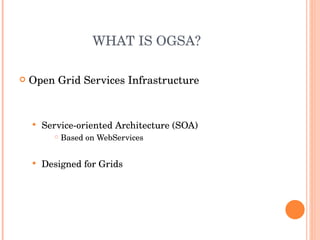 OGSA | PPT