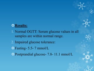 Oral Glucose Tolerance Test | PPTX