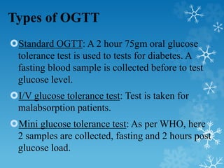 Oral Glucose Tolerance Test | PPTX