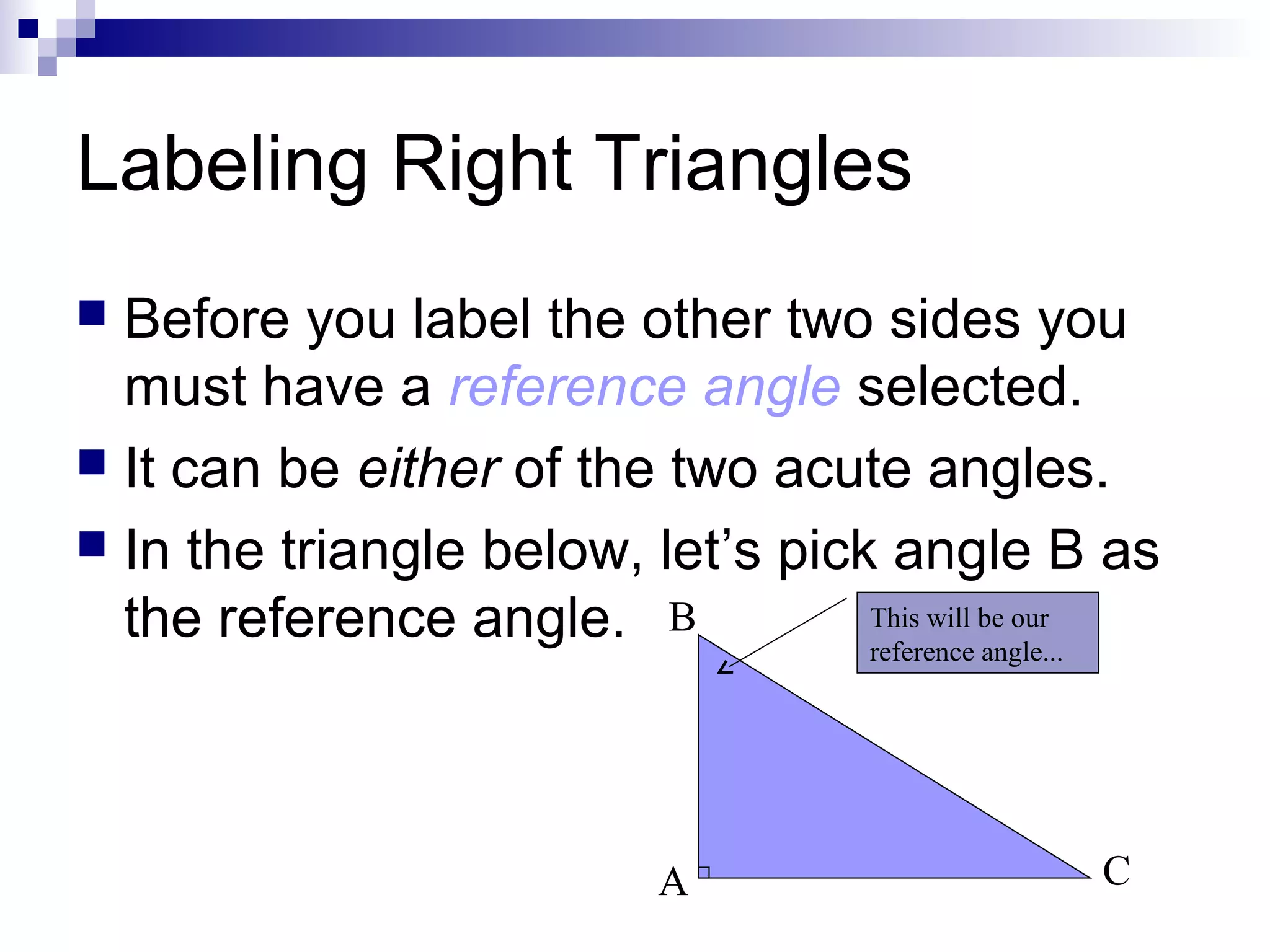 Ogt trig 1_labeling_right_triangles | PPT