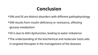 Biochemical basis of diabetes is and insipidusOgunremi.pptx