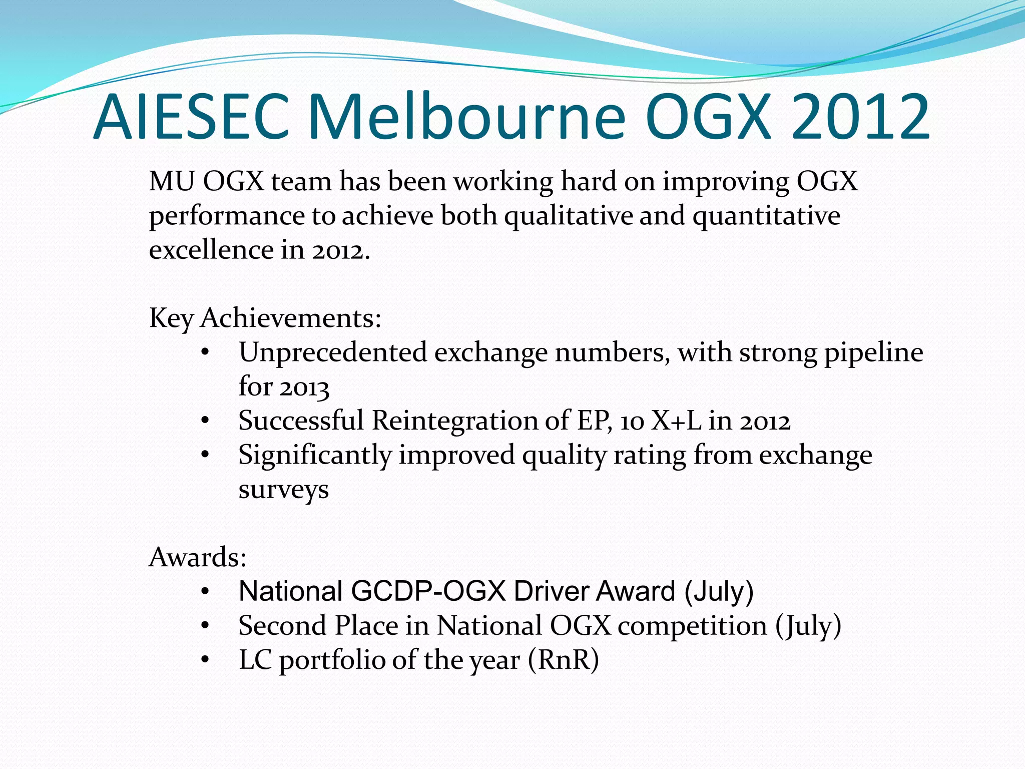 AIESEC Melbourne GCDP OGX Growth, Driver Award | PPT