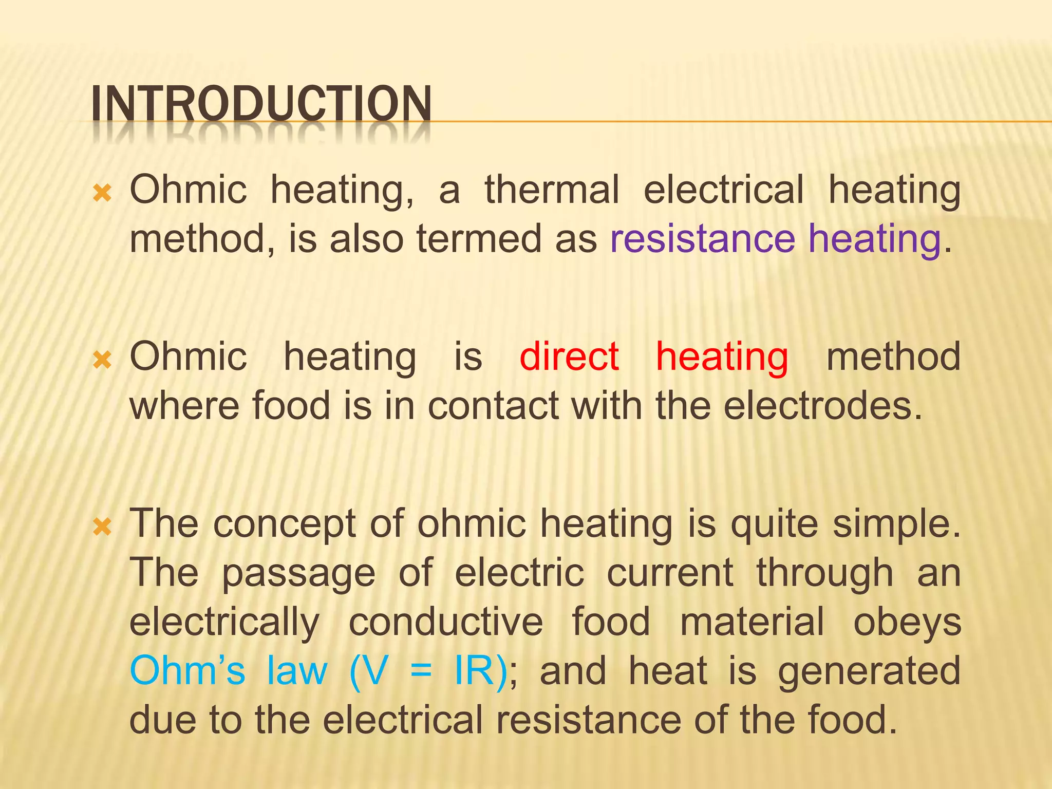 Ohmic heating | PPTX
