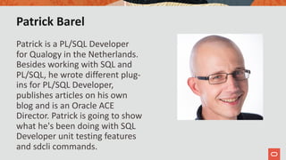 Speakers at Nov 2019 PL/SQL Office Hours session | PPT