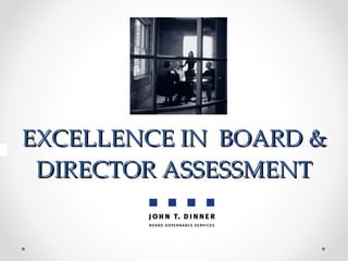 Board and Director Performance Evaluations | PPT