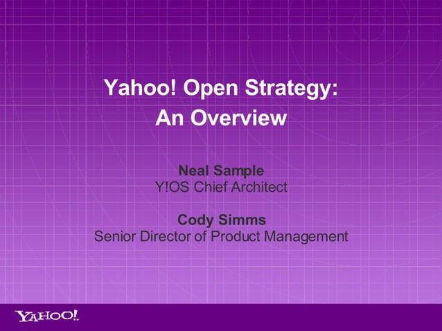 Yahoo! Open Strategy Overview