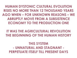 Of human domestication: evolutionary biology and the systems law | PPT