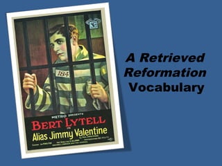 O Henry Vocabulary For After Twenty Years and A Retrieved reformation | PPT