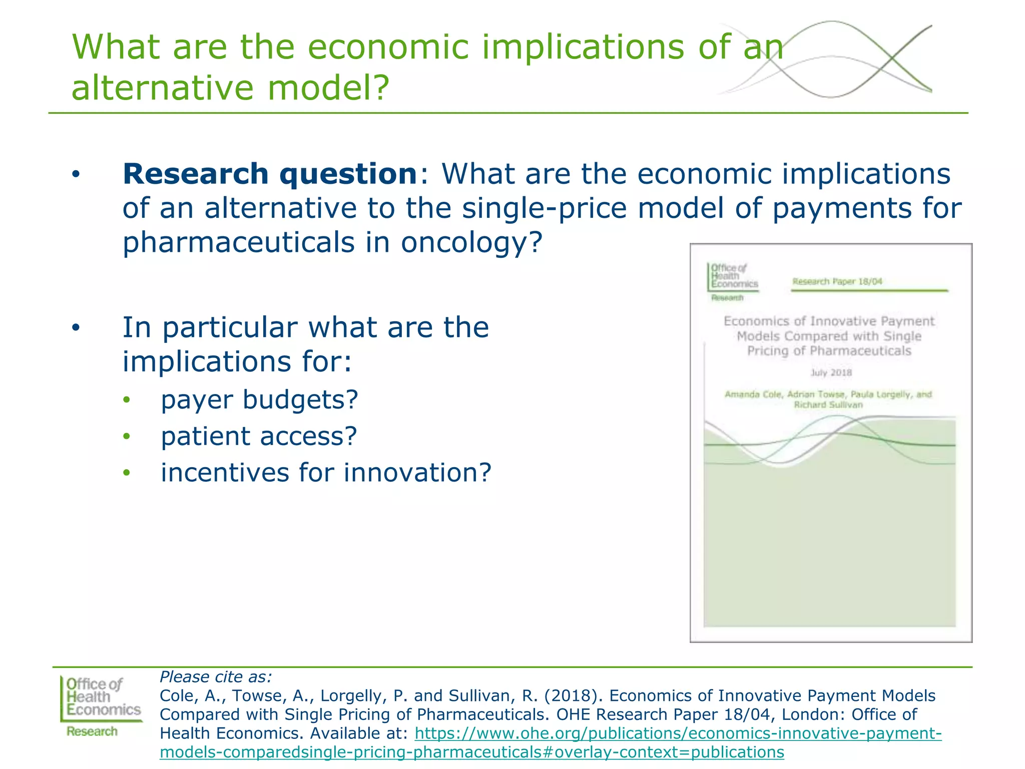 The Economics of Innovative Payment Models Compared with Single Pricing ...