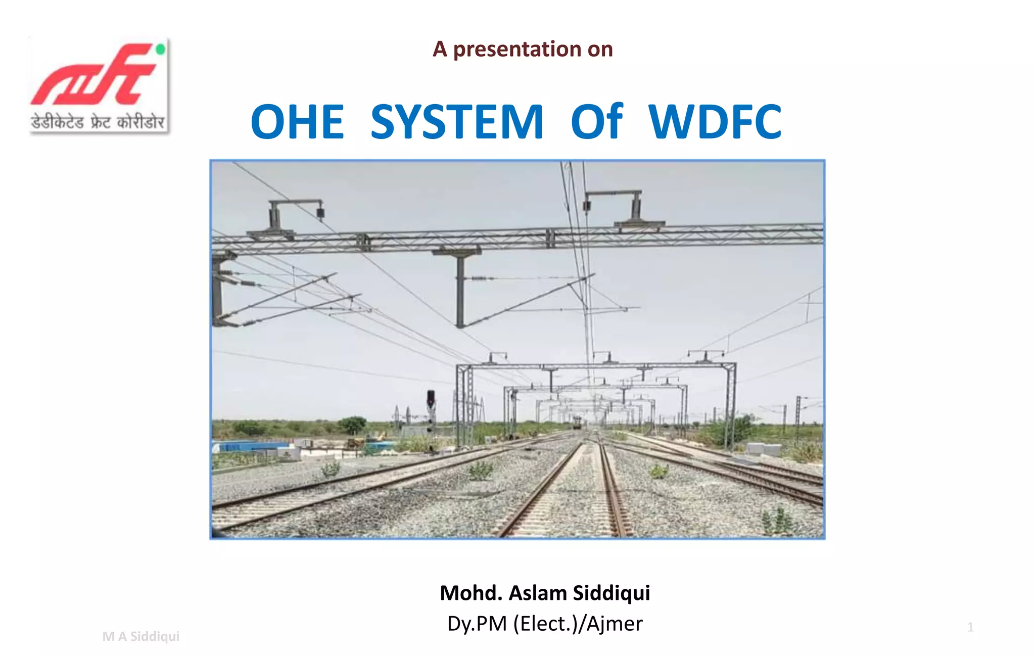 2x25 KV OHE system in DFCCIL in Western corridor.ppsx