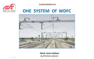 2x25 KV OHE system in DFCCIL in Western corridor.ppsx