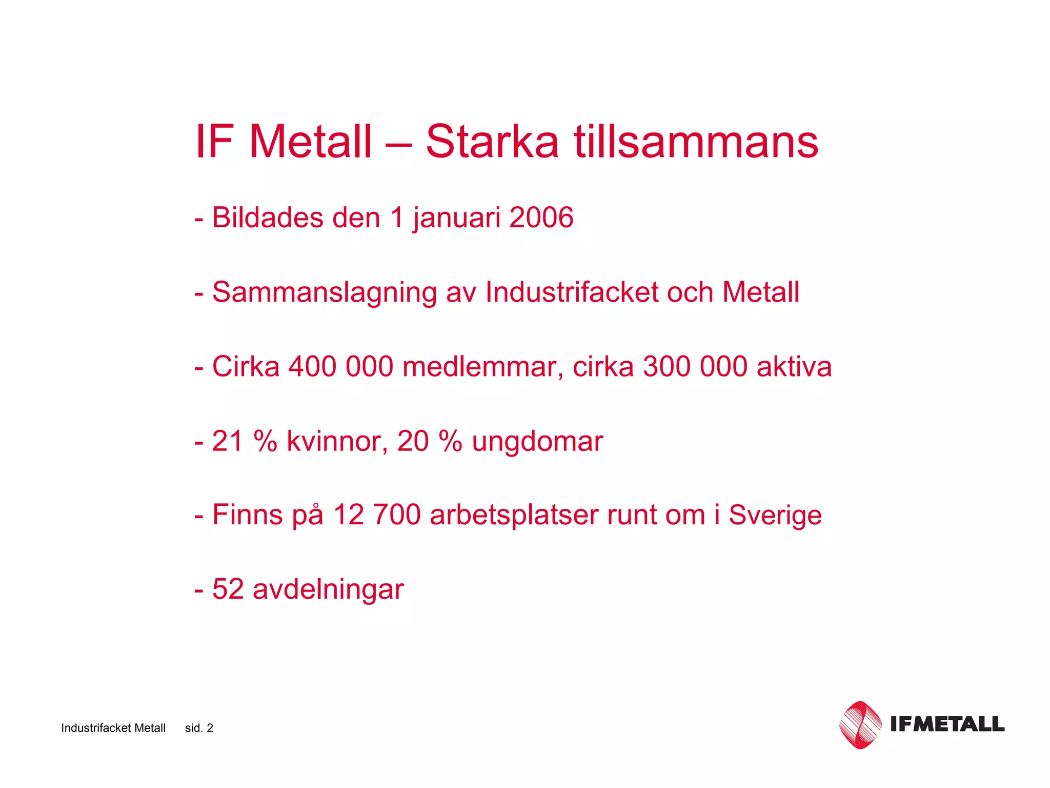 Fakta om If Metall 2009 | PPT