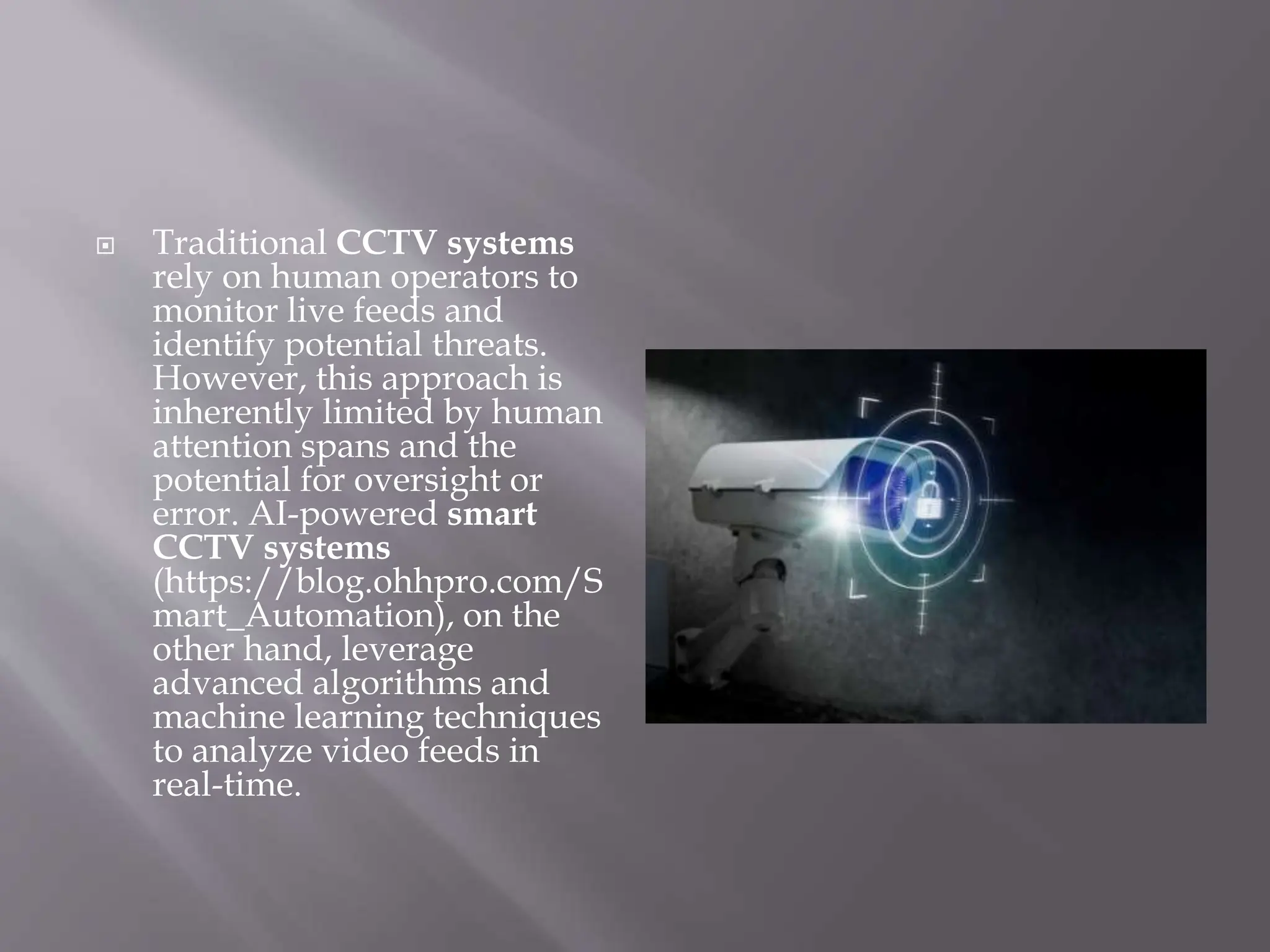 Optimizing AI for immediate response in Smart CCTV | PPTX