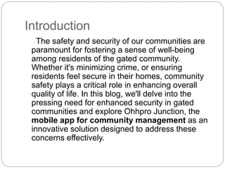Enhancing Community Safety with Ohhpro Junction | PPT