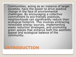 Sustainable Community Practices: Eco-Friendly Approaches for ...
