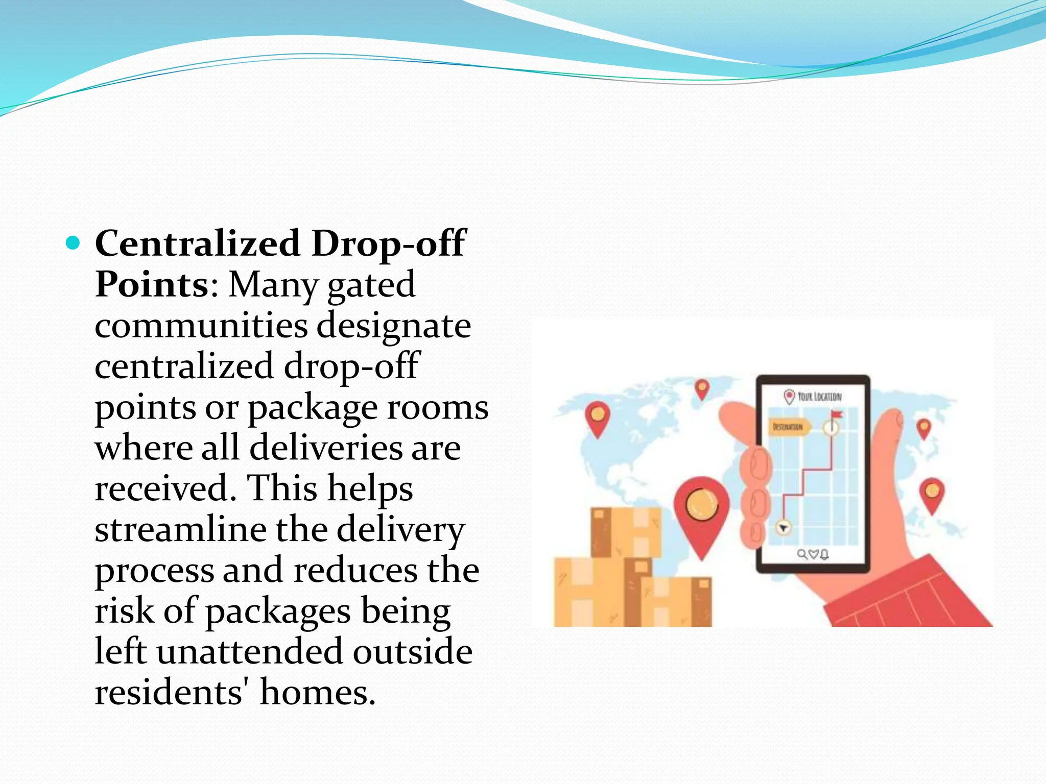 Understanding Delivery Management in Gated Communities | PPTX