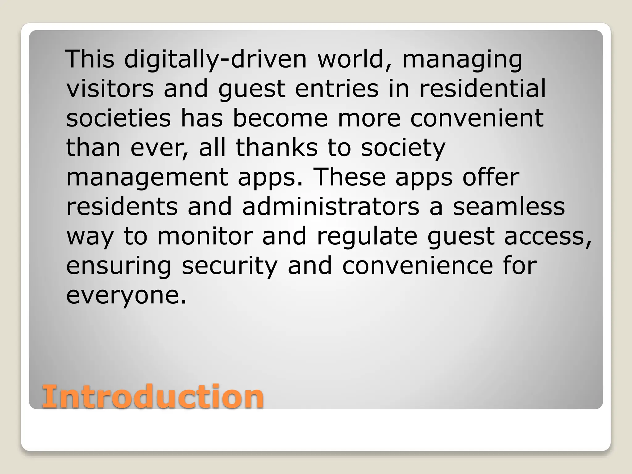 Managing Visitors Entries Through the Society App - Some Dos and Don'ts ...