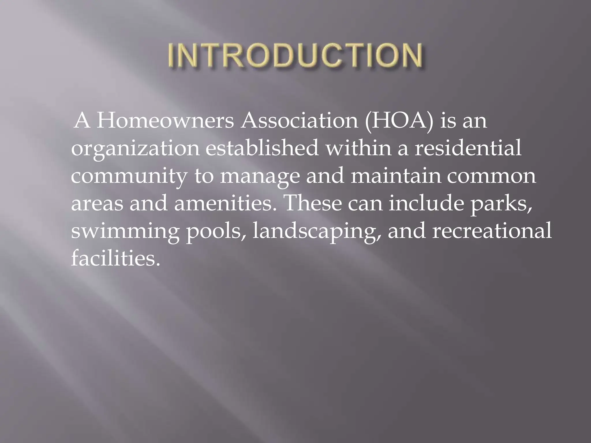 Everything you need to know about the HOA | PPTX