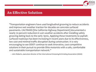 Ohio DOT Grooves Asphalt for Safety | PPTX