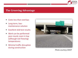 Ohio DOT Grooves Asphalt for Safety | PPT