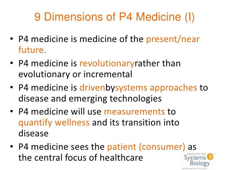 The Foundation of P4 Medicine