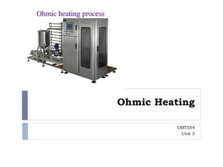 Ohmic heating for food preservation - Dr KG/KCET | PPTX