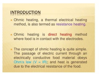 Ohmic heating for food preservation - Dr KG/KCET | PPTX
