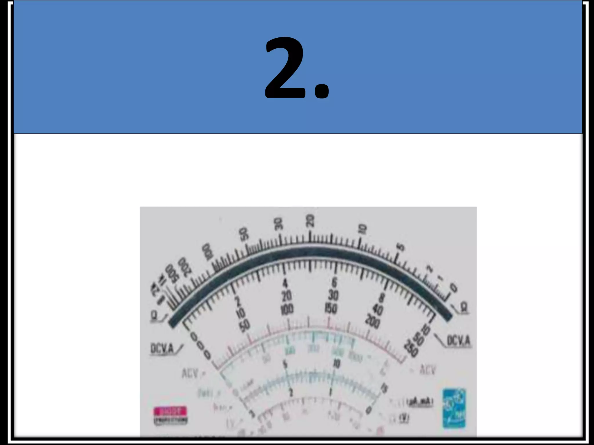 Procedure On How To Interpret Resistance Reading In An Ohmmeter | PPT