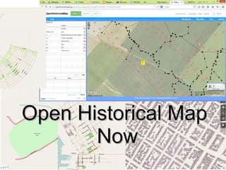 OpenHistoricMap: overview | PPT