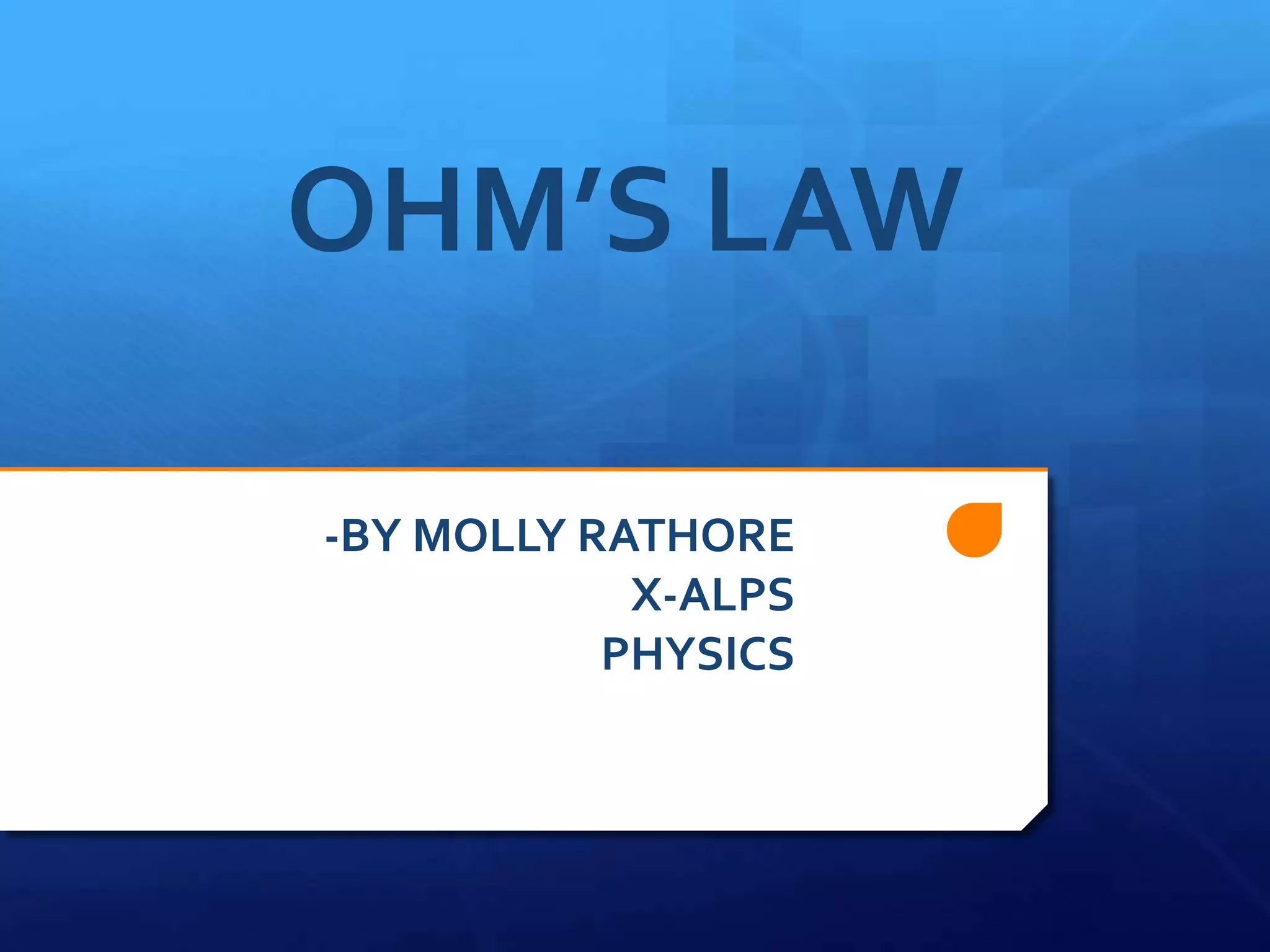 Ohm's law | PPTX