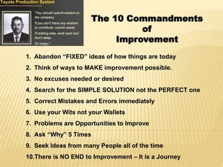 Ohno and The 10 Commandments of Improvement | PPTX