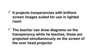 Overhead projector and it's disadvantage | PPT