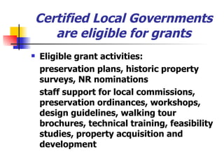 Partnerships and Preservation The Certified Local Government Program | PPT