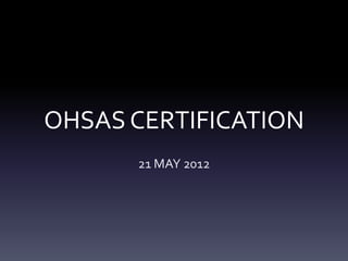 Ohsas | PPTX