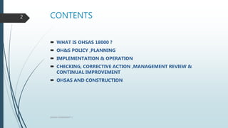 Ohsas 18000 and construction | PPTX