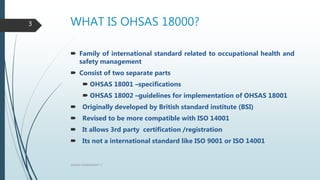 Ohsas 18000 and construction | PPTX