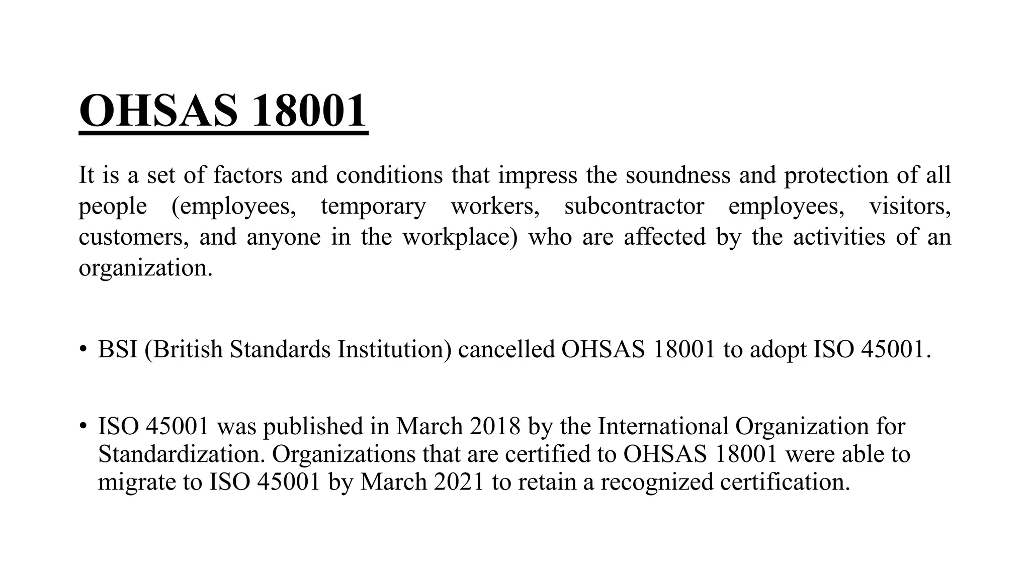 OHSAS 18001 AND ISO 45001.pptx