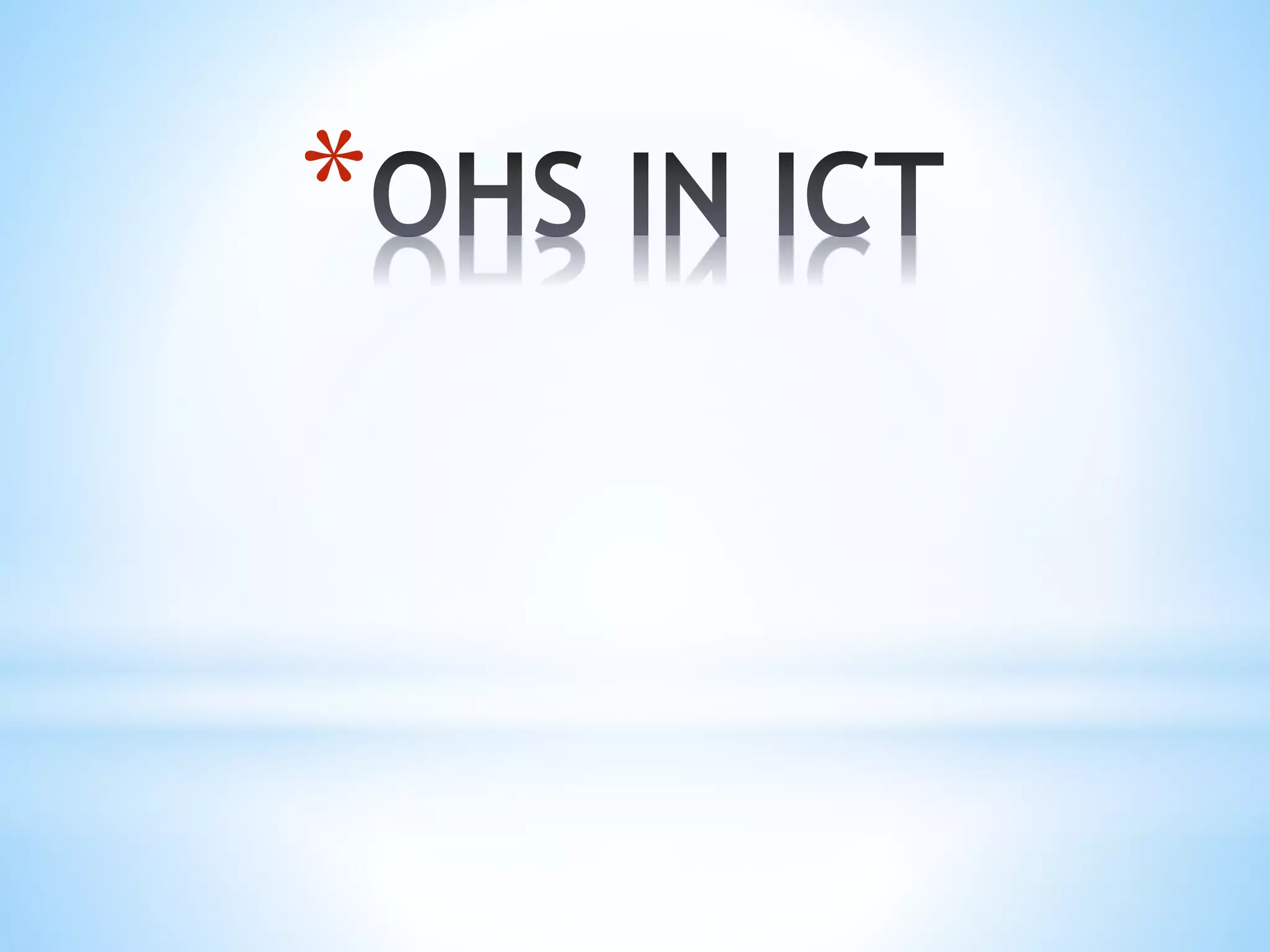 Ohs in ICT | PPTX
