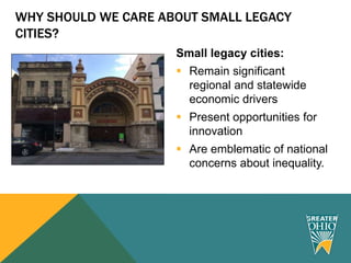 Ohio's Small and Mid-Sized Legacy Cities | PPT