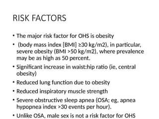 OHS (Obesity hypoventilation syndrome-WPS Office.pptx