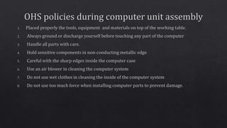 Plan and Prepare for Computer Assembly (OHS Standard and Policies)) | PPTX