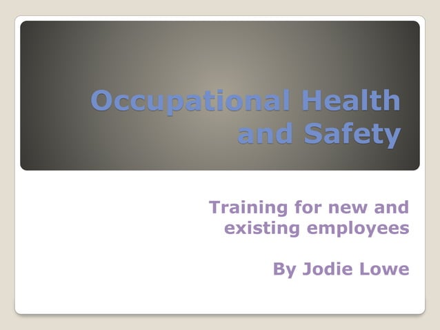 Occupational Health and Safety Powerpoint Presentation | PPTX