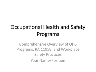 Occupational Health and Safety Programs Presentation.pptx